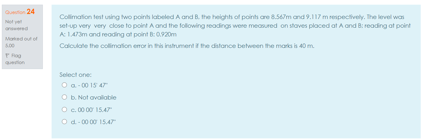 Solved Question 24 Not yet Collimation test using two points | Chegg.com