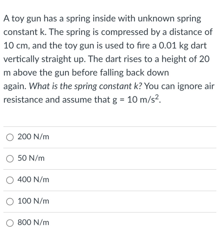 Solved A toy gun has a spring inside with unknown spring | Chegg.com