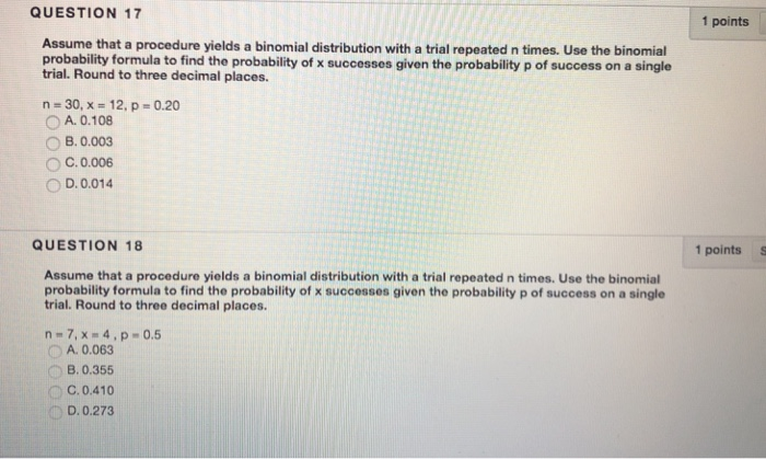 Solved QUESTION 17 1 points Assume that a procedure yields a | Chegg.com