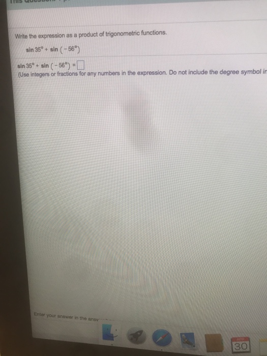 Solved Write the expression as a product of trigonometric | Chegg.com