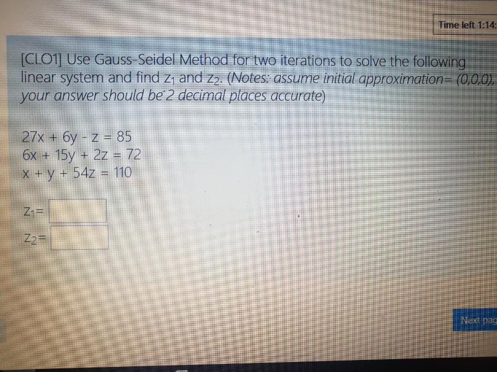 Solved Time left 1:14: [CLO1] Use Gauss-Seidel Method for | Chegg.com