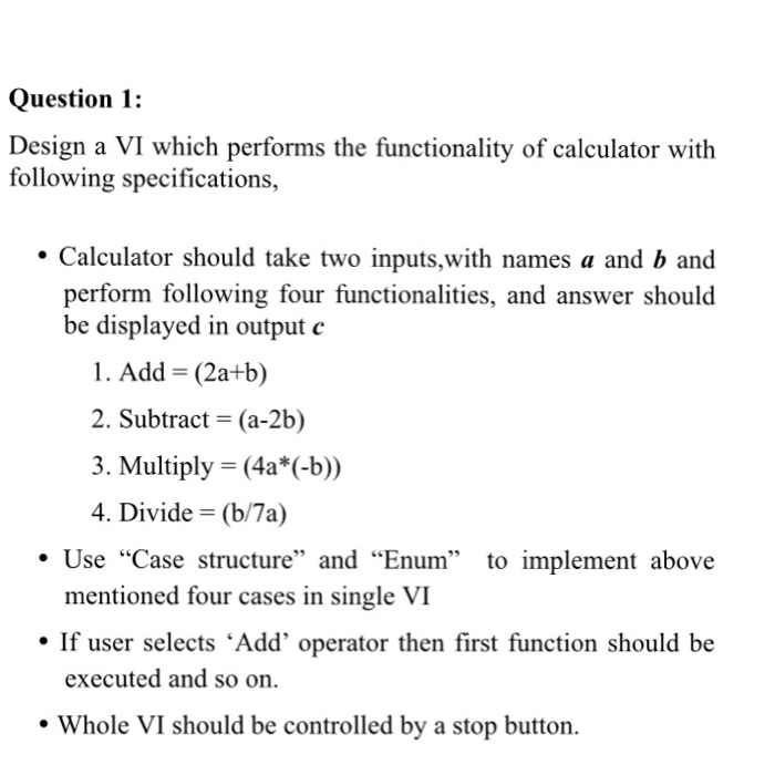 Solved Question 1 Design A Vi Which Performs The 