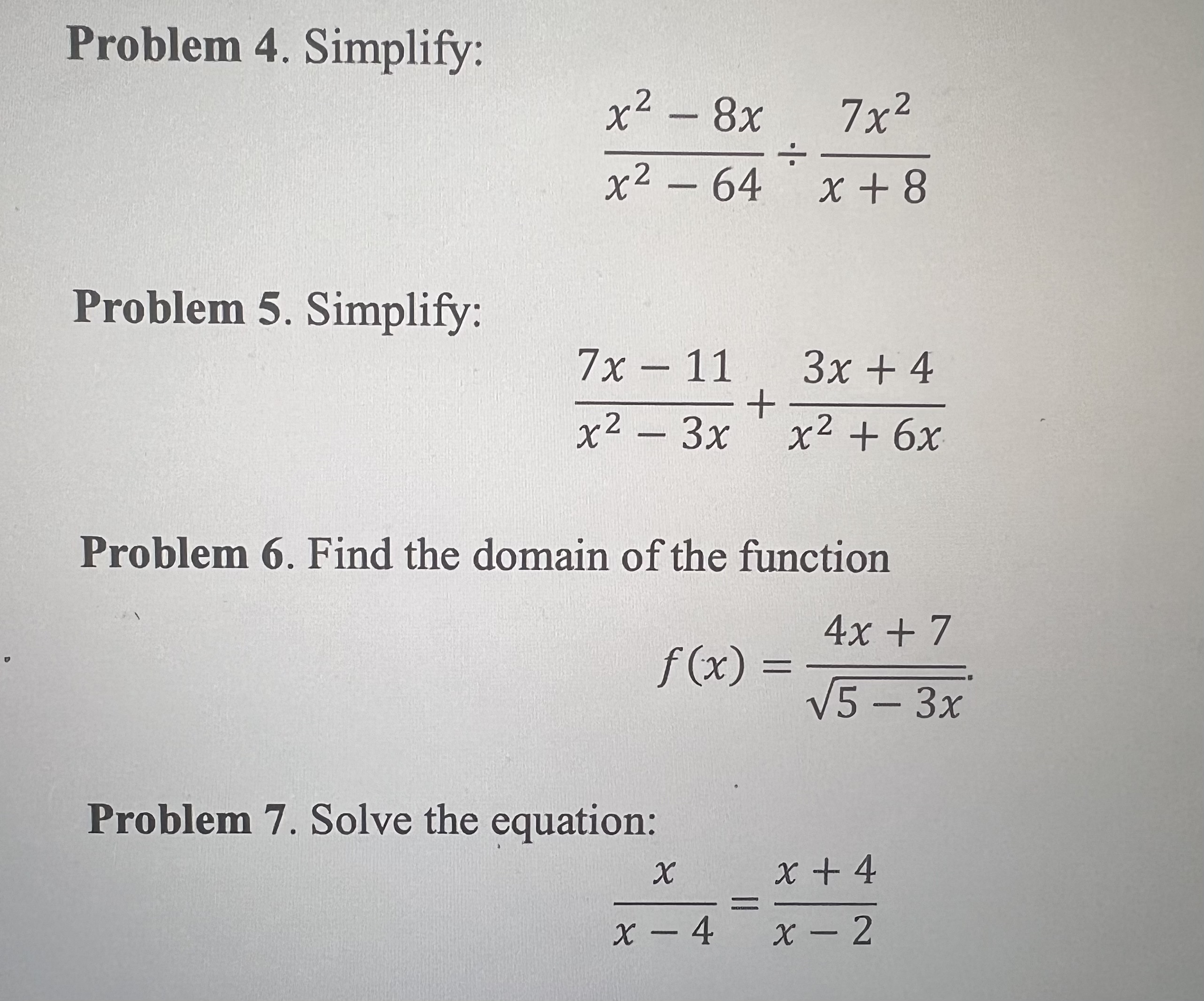 Solved Problem 4. Simplify: x2−64x2−8x÷x+87x2 Problem 5. | Chegg.com