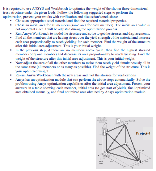 It is required to use ANSYS and Workbench to optimize | Chegg.com