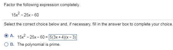 Solved Factor the following expression completely 15x | Chegg.com
