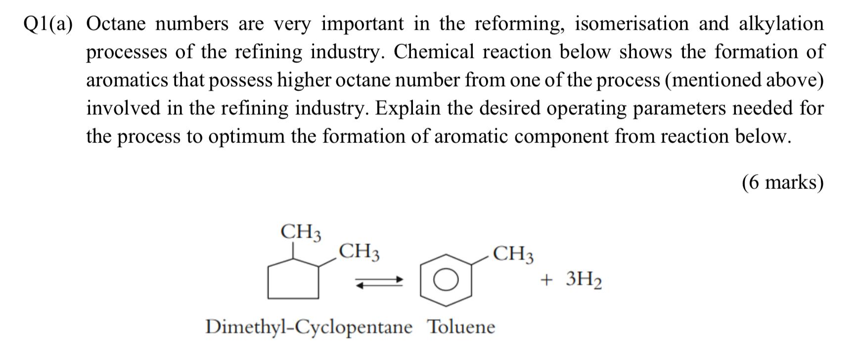 Solved Ql(a) Octane numbers are very important in the | Chegg.com