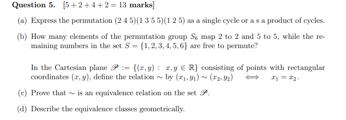Solved 5(a) it should be (2 4 5)(1 3 5 4)(1 2 5) | Chegg.com
