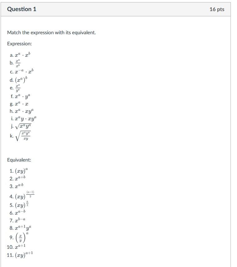 Solved Question 1 Match the expression with its equivalent. | Chegg.com