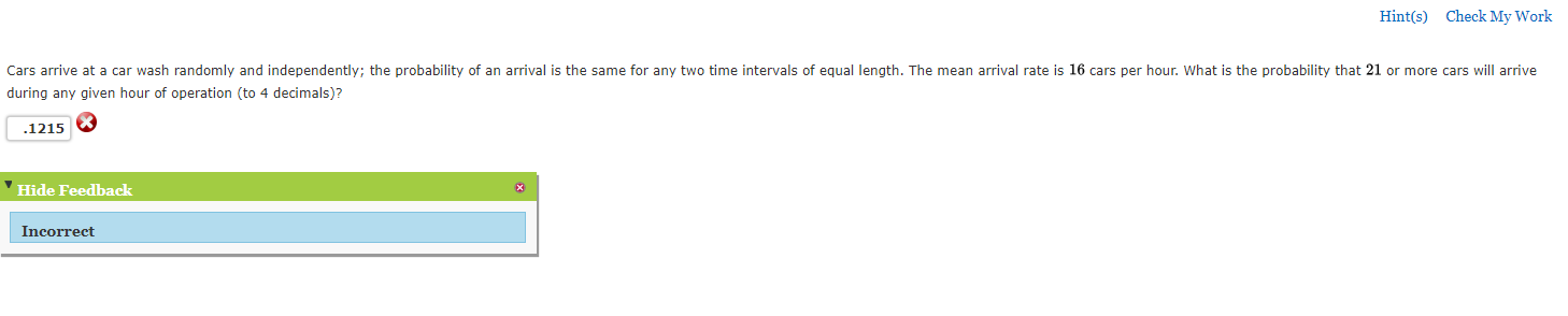 Solved Hint(s)Check My Workduring any given hour of | Chegg.com
