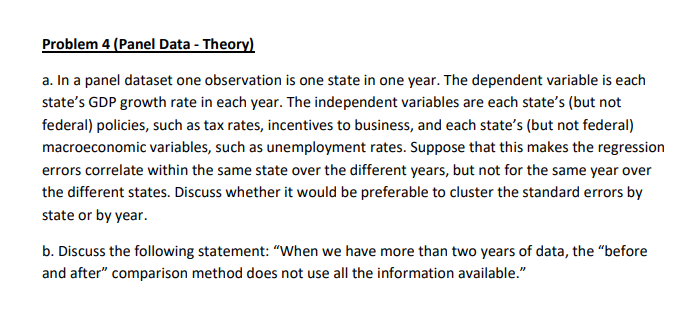 Solved Problem 4 (Panel Data - Theory) a. In a panel dataset | Chegg.com