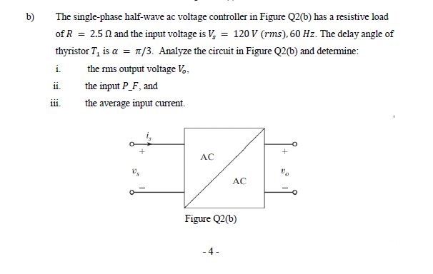 Solved The single-phase half-wave ac voltage controller in | Chegg.com