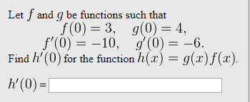 Solved Let f and gbe functions such that f(0) = 3, g(0) = 4, | Chegg.com