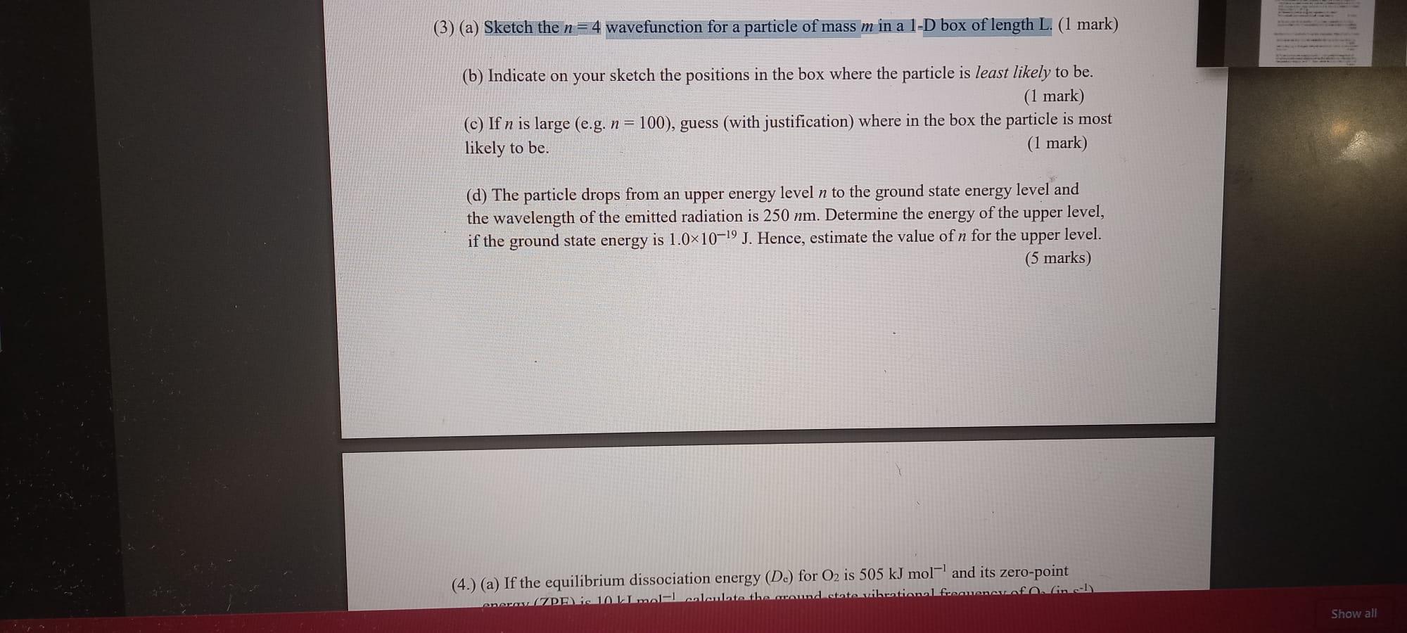 Solved (3) (a) Sketch the n = 4 wavefunction for a particle | Chegg.com