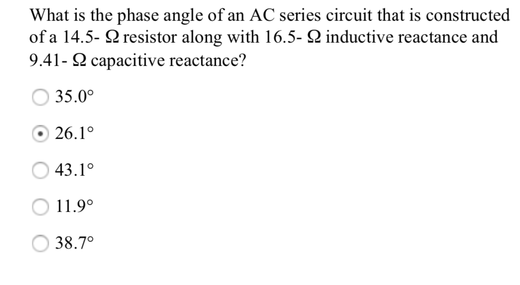 Solved What is the phase angle of an AC series circuit that | Chegg.com