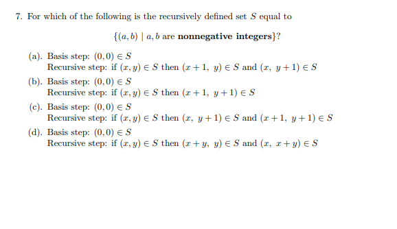 Solved 7. For which of the following is the recursively | Chegg.com