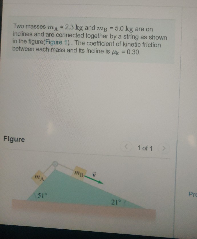 Solved Two masses mA = 2.3 kg and mp = 5.0 kg are on | Chegg.com