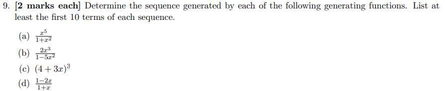 Solved 9. [2 marks each] Determine the sequence generated by | Chegg.com