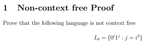 Solved 1 Non-context free Proof Prove that the following | Chegg.com