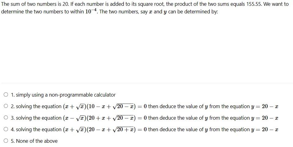 Solved The sum of two numbers is 20 . If each number is | Chegg.com