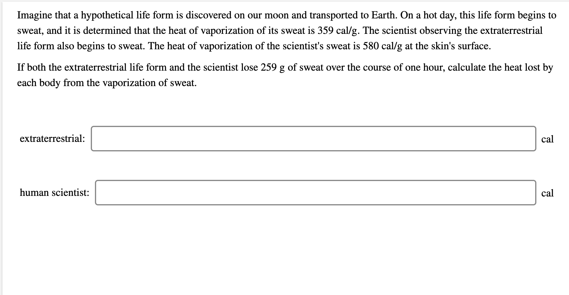 Solved Imagine that a hypothetical life form is discovered | Chegg.com