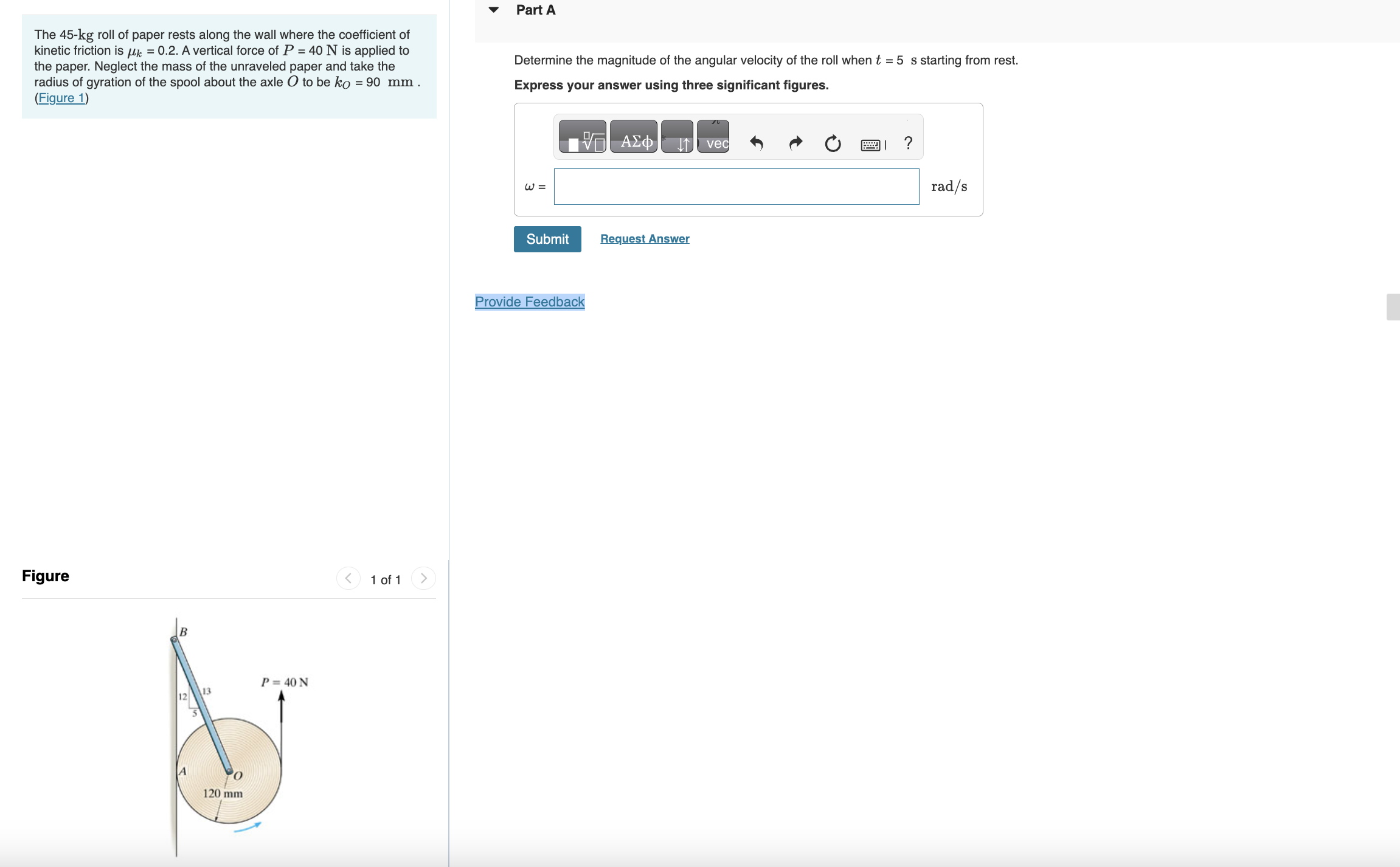 Solved The 45-kg ﻿roll of paper rests along the wall where | Chegg.com