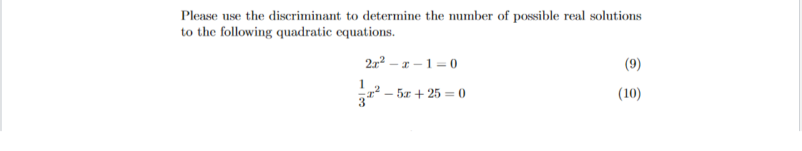Solved Please use the discriminant to determine the number | Chegg.com