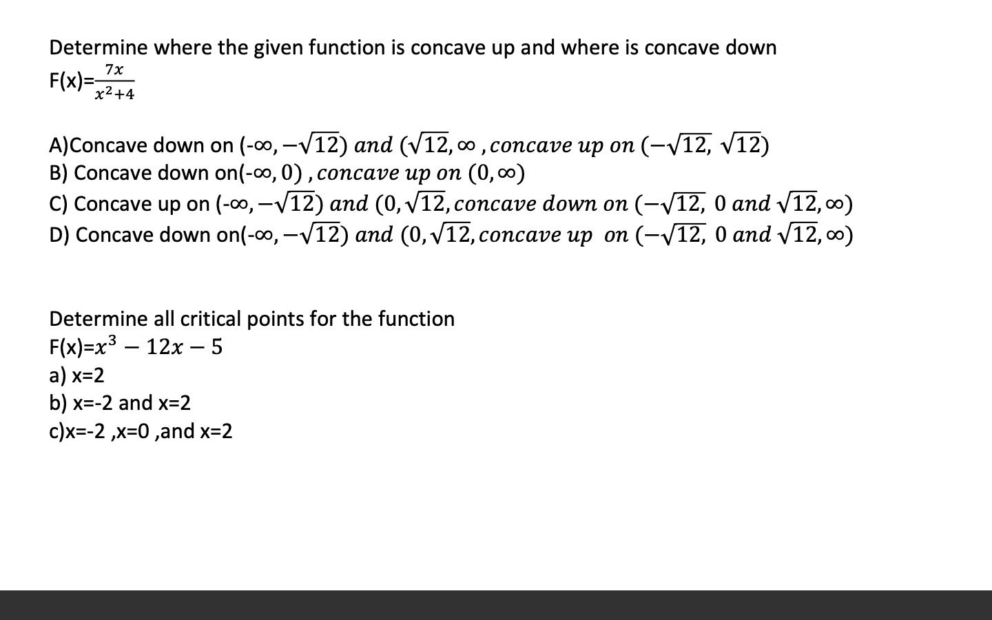 Solved Determine where the given function is concave up and | Chegg.com