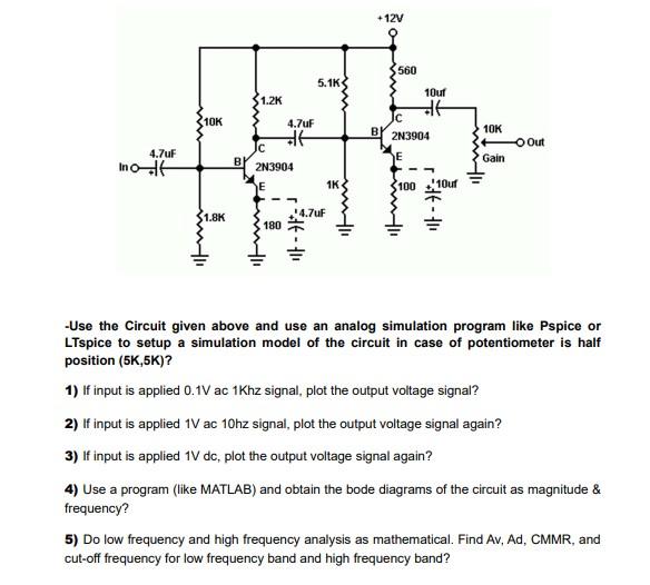 -Use the Circuit given above and use an analog | Chegg.com
