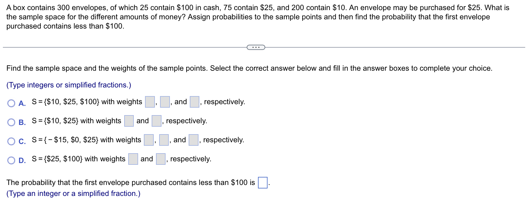 Solved A box contains 300 envelopes, of which 25 contain | Chegg.com