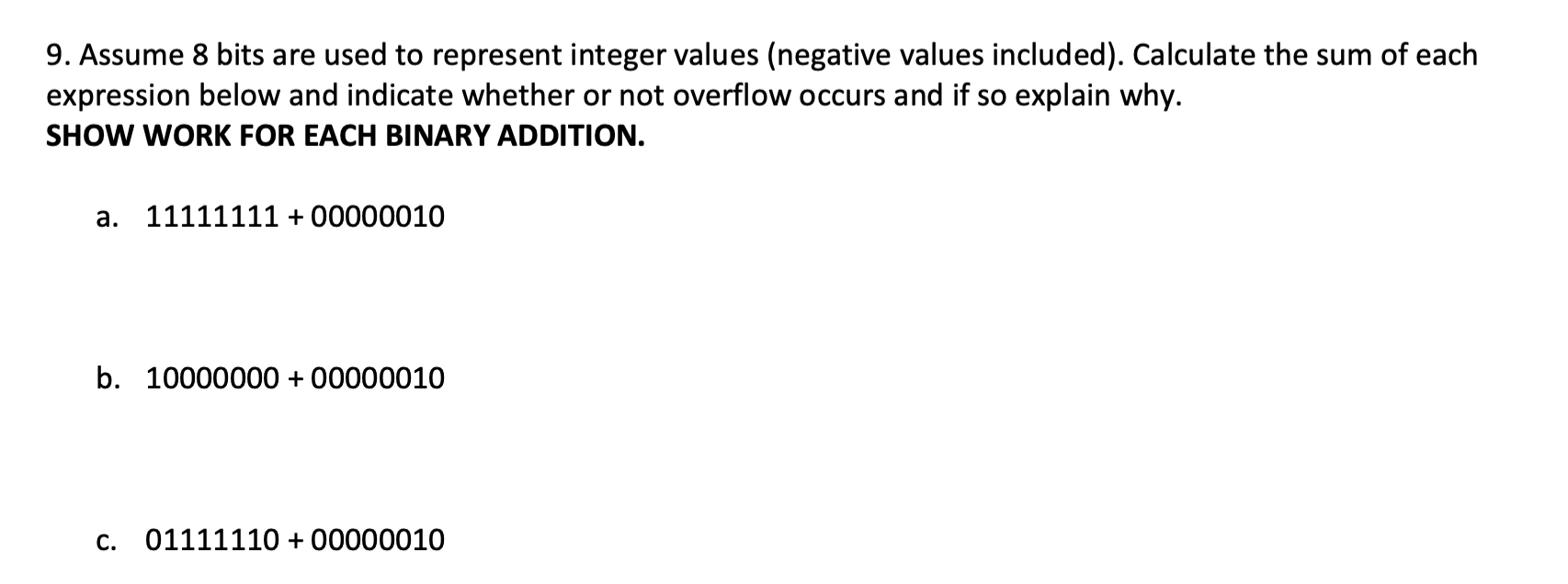 Solved 9. Assume 8 bits are used to represent integer values | Chegg.com