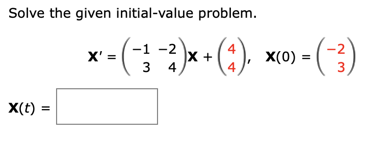 Solved Solve the given initial-value problem. | Chegg.com