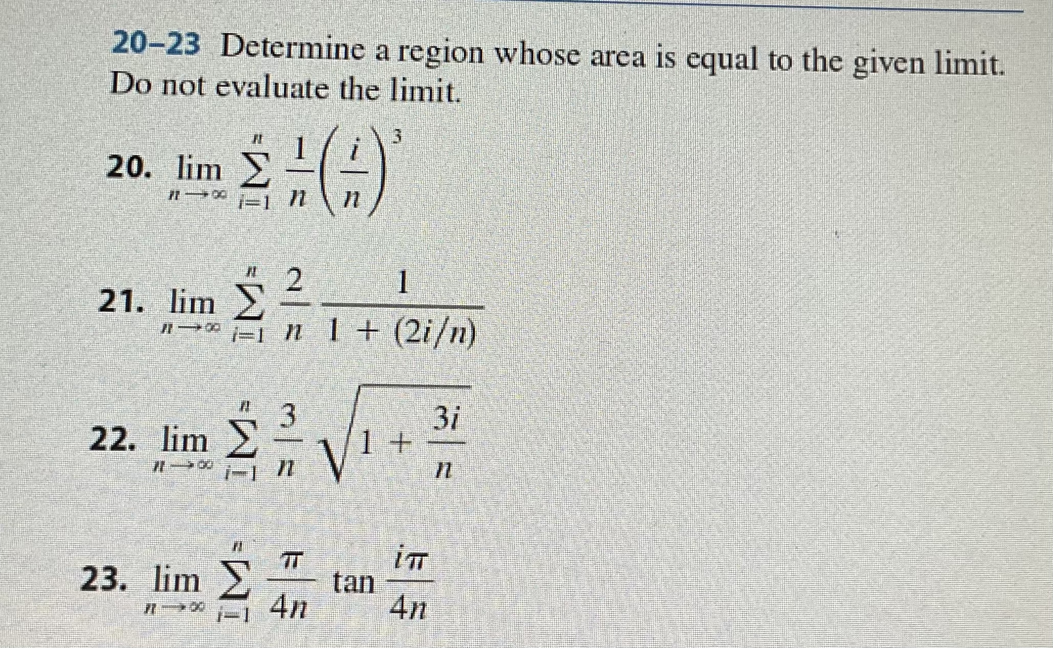 Solved 20-23 Determine a region whose area is equal to the | Chegg.com