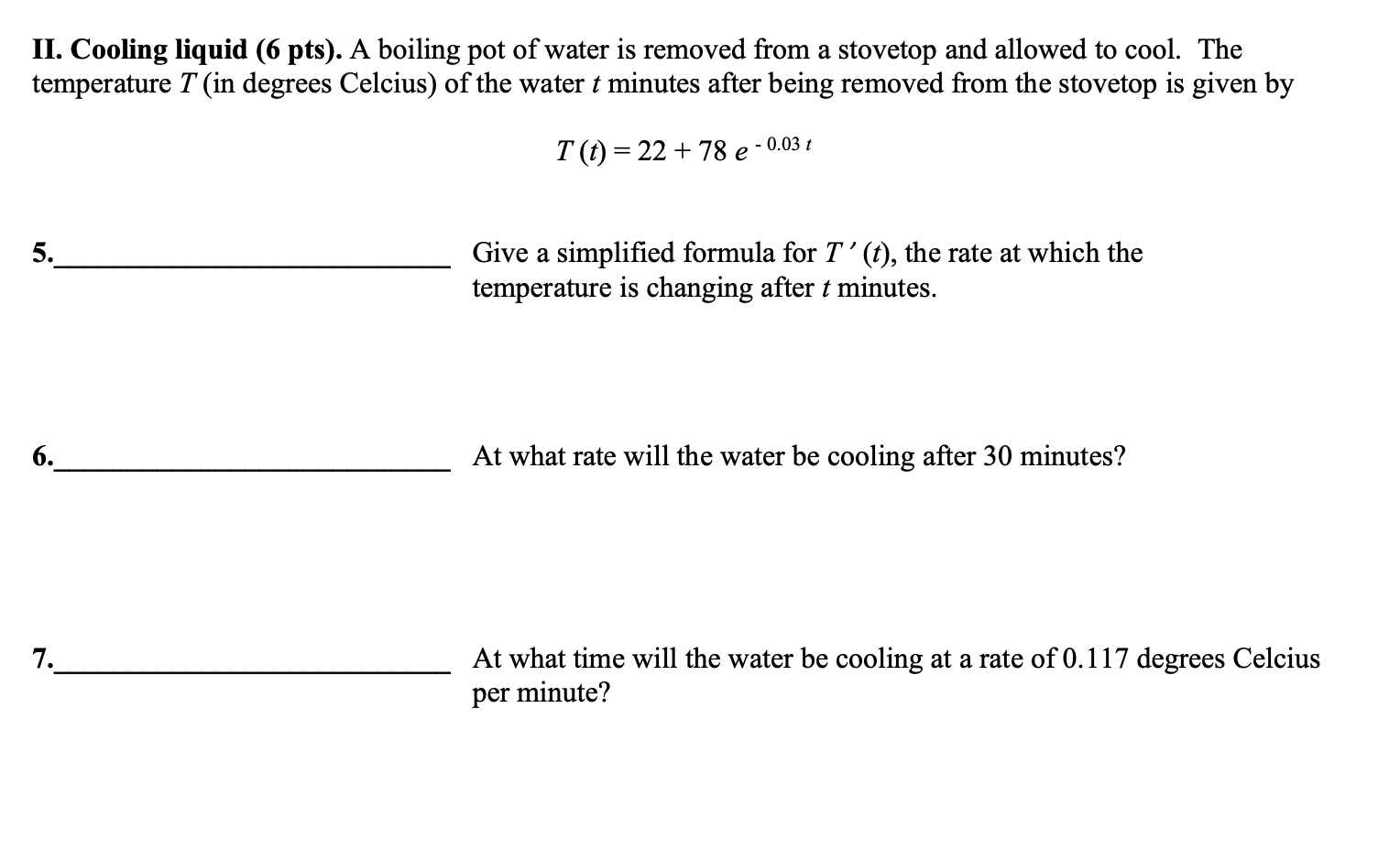 Solved II. Cooling liquid (6 pts). A boiling pot of water is | Chegg.com
