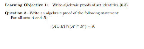 Solved Learning Objective 11. Write algebraic proofs of set | Chegg.com