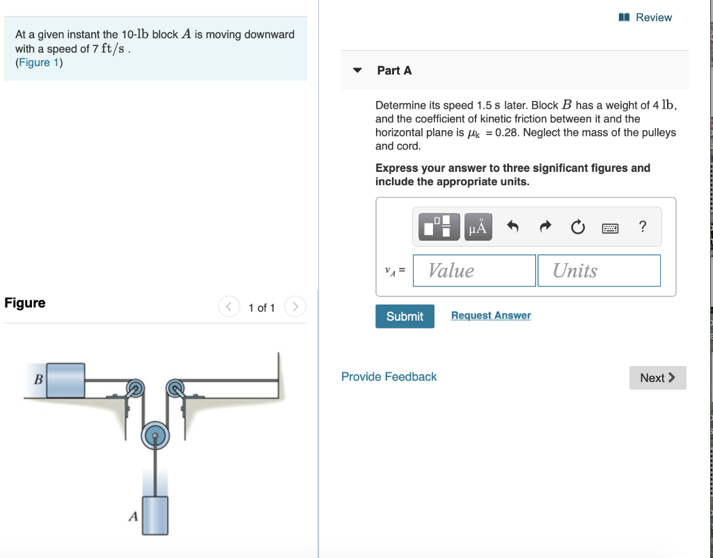 Review At a given instant the 10-lb block A is moving | Chegg.com