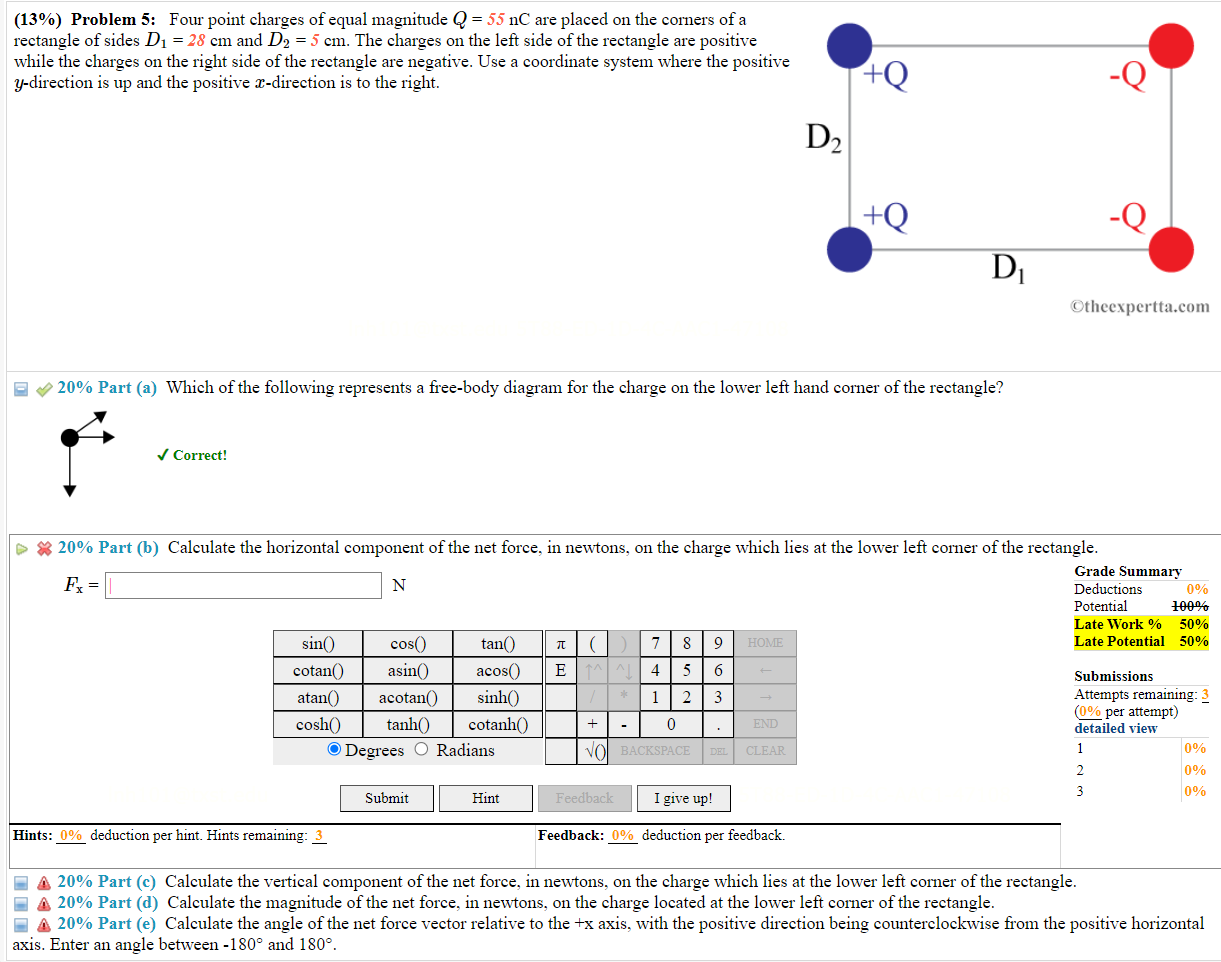 Solved (13\%) Problem 5: Four point charges of equal | Chegg.com