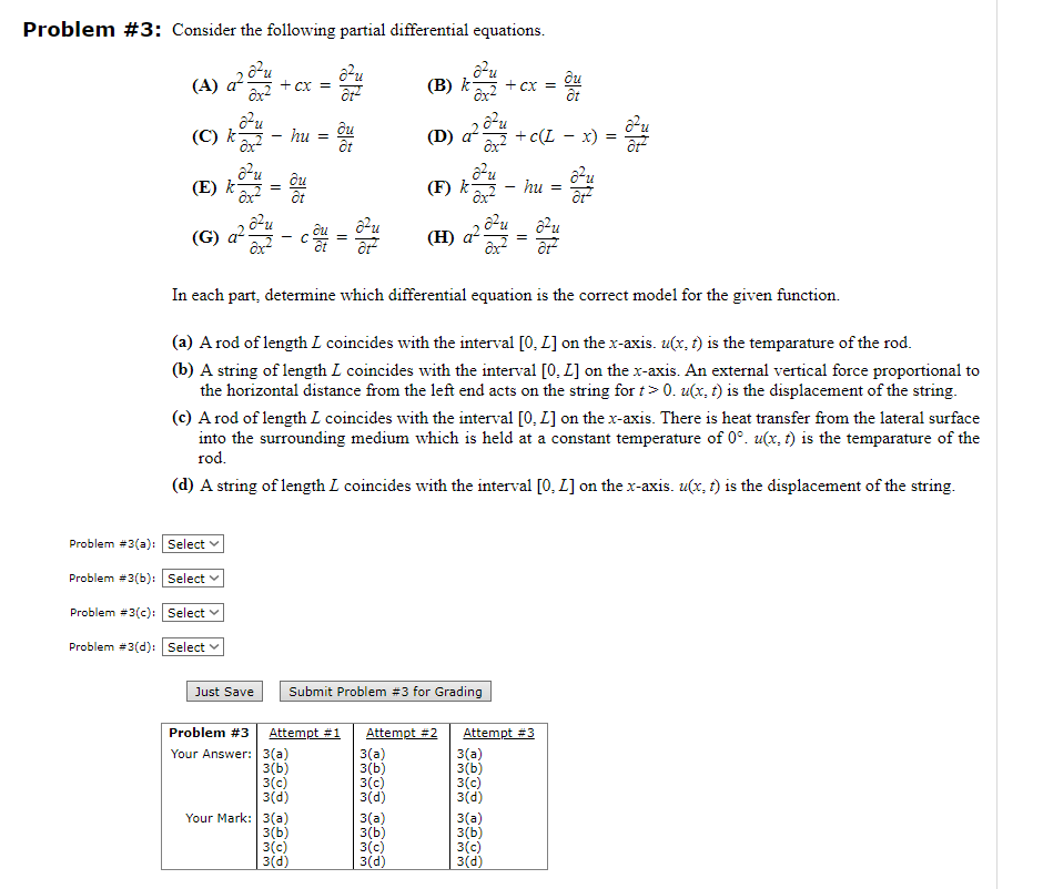 Solved (A) a2∂x2∂2u+cx=∂t2∂2u (B) k∂x2∂2u+cx=∂t∂u (C) | Chegg.com