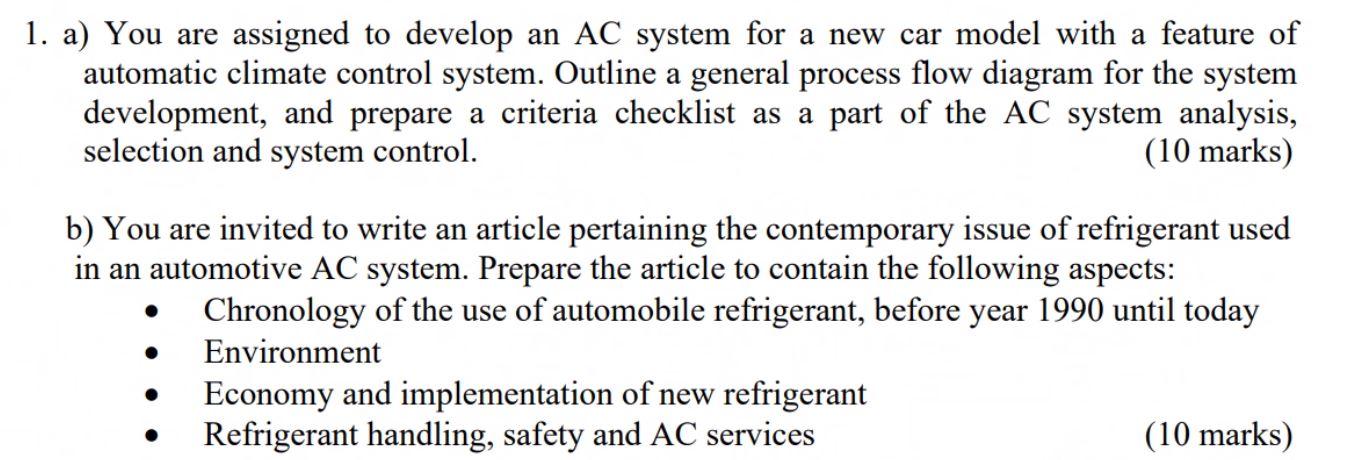Solved 1. a) You are assigned to develop an AC system for a | Chegg.com