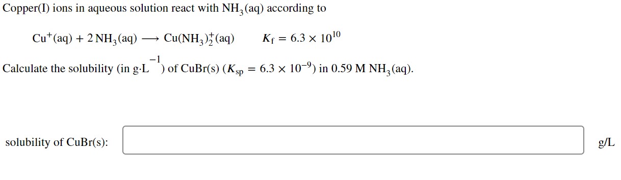 Copper(I) ions in aqueous solution react with NH3(aq) | Chegg.com