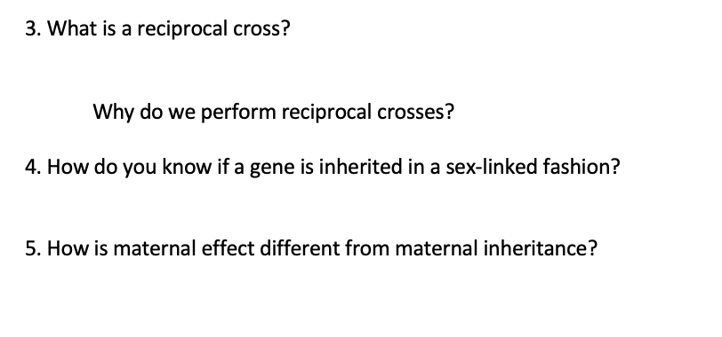 Solved 3. What is a reciprocal cross? Why do we perform | Chegg.com