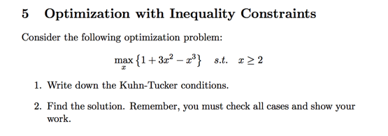 Solved 5 Optimization with Inequality Constraints Consider | Chegg.com