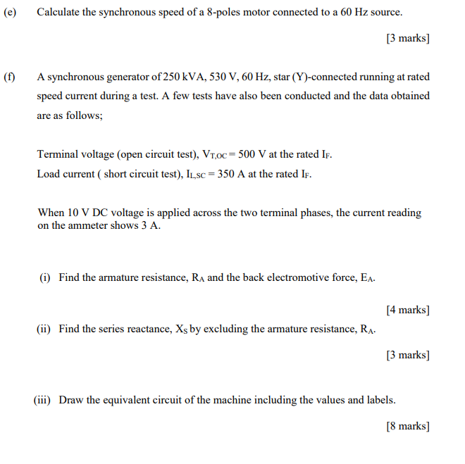 Solved Calculate the synchronous speed of a 8-poles motor | Chegg.com