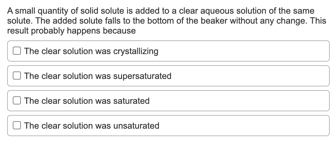 Solved A small quantity of solid solute is added to a clear | Chegg.com