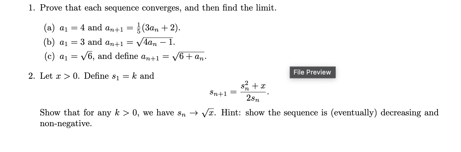 Solved 1. Prove that each sequence converges, and then find | Chegg.com