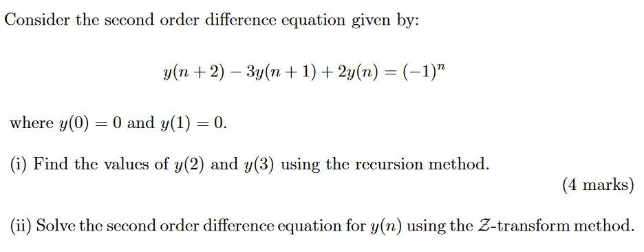 Solved Consider the second order difference equation given | Chegg.com