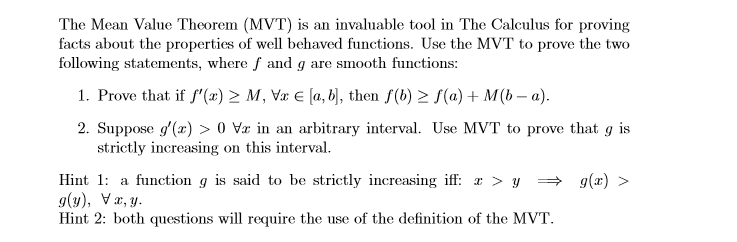 Solved The Mean Value Theorem (MVT) is an invaluable tool in | Chegg.com