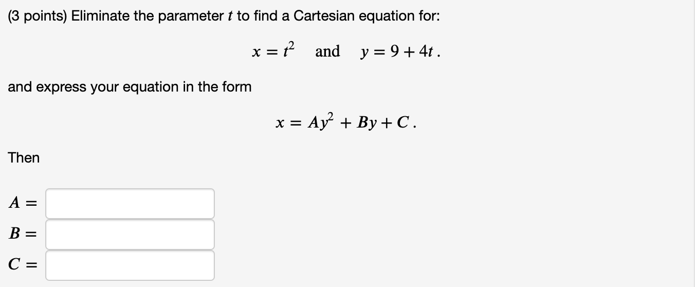 Solved (4 points) Suppose parametric equations for the line | Chegg.com