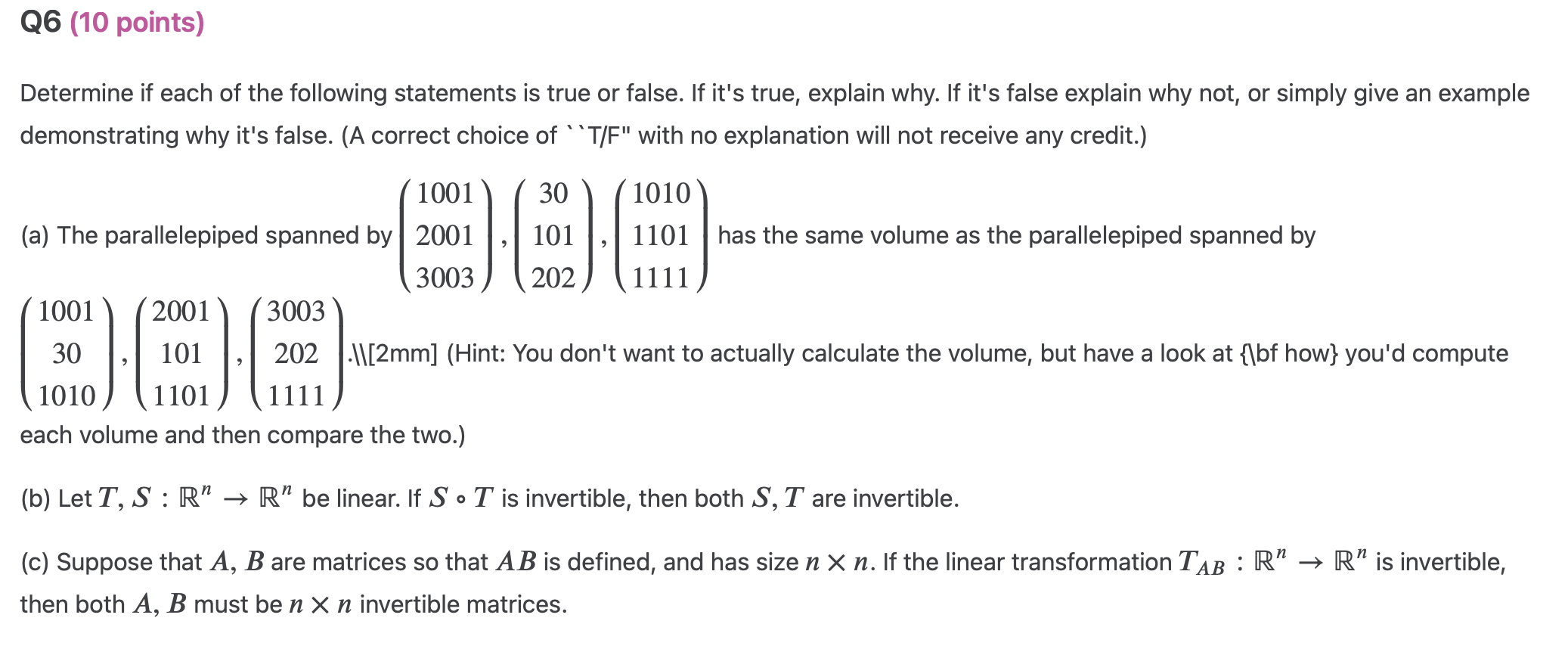 Solved Q6 (10 ﻿points)Determine if each of the following | Chegg.com