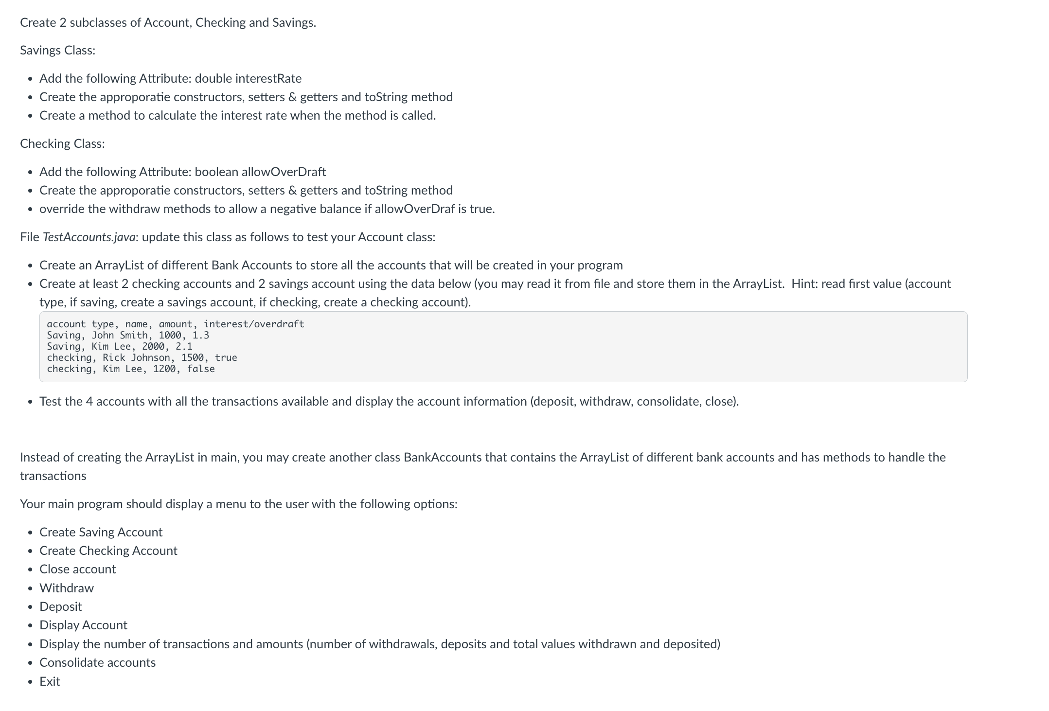 Create 2 ﻿subclasses of Account, Checking and | Chegg.com