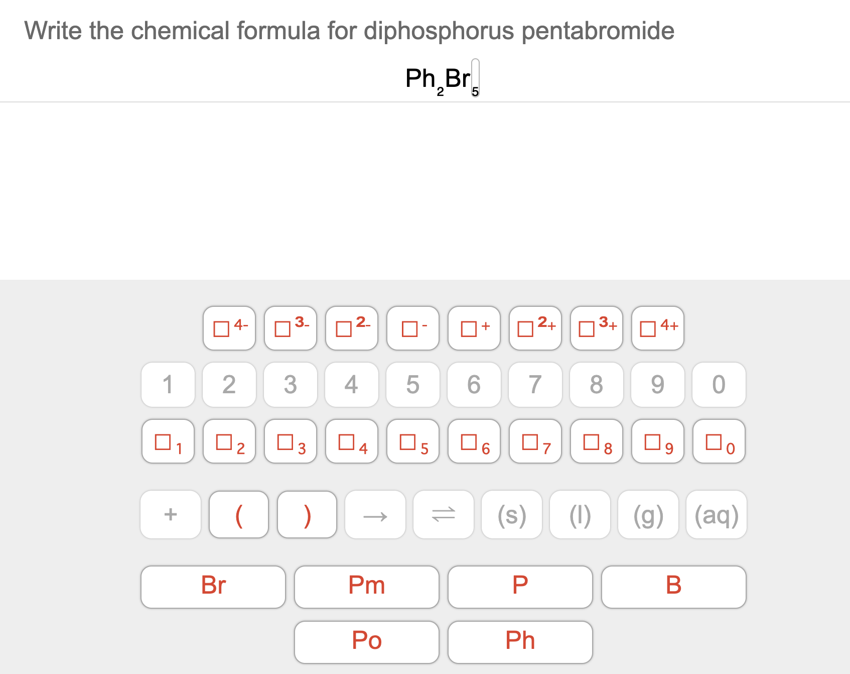 Solved Write the chemical formula for diphosphorus | Chegg.com